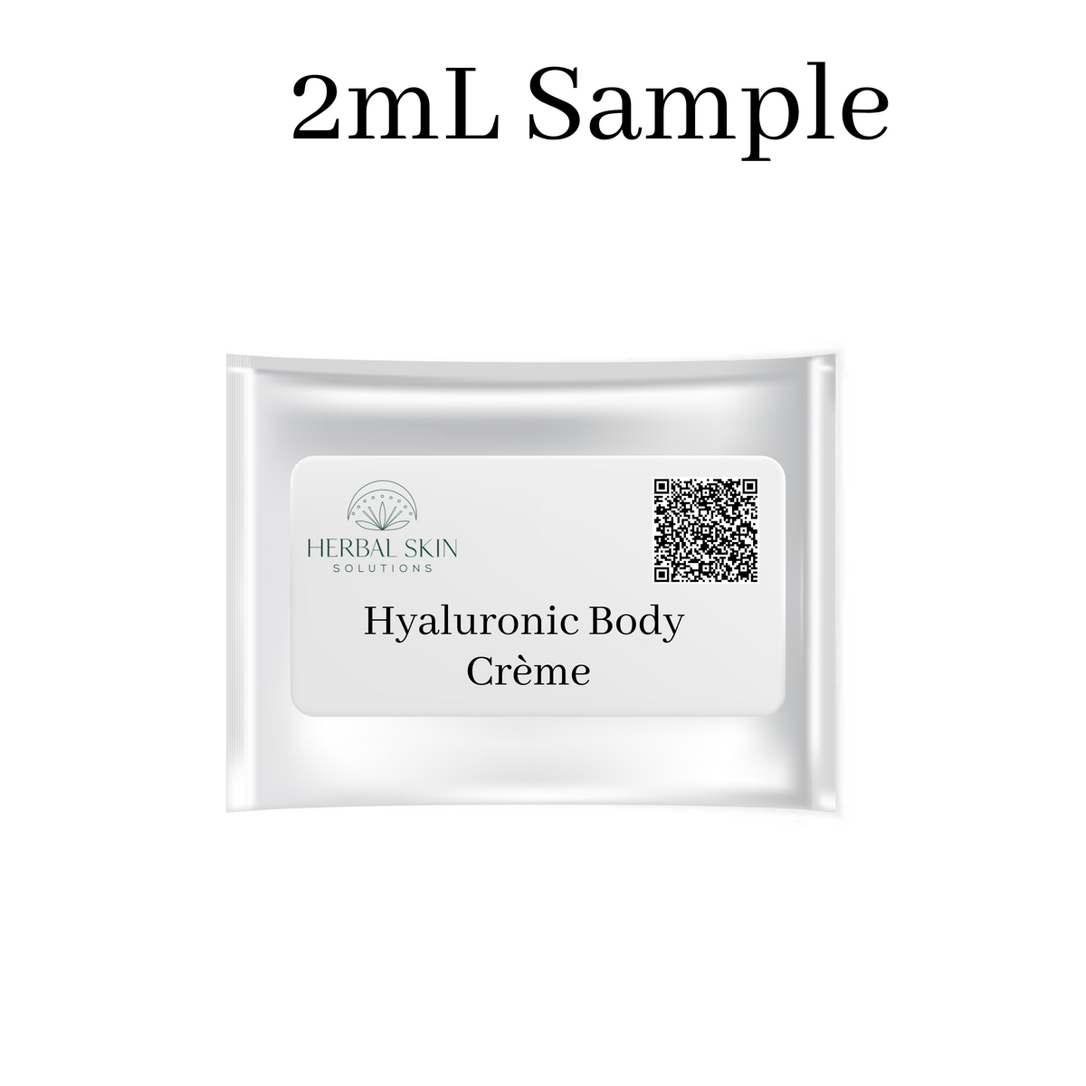 Hyaluronic Body Crème - 2mL Sample* – Herbal Skin Solutions